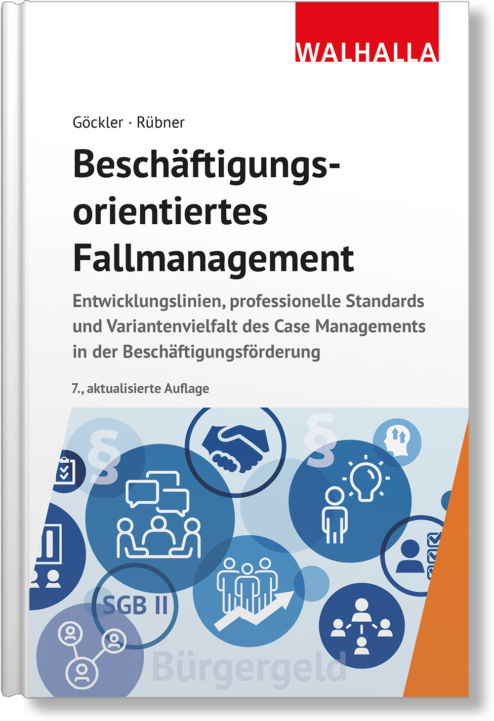 Beschäftigungsorientiertes Fallmanagement | WALHALLA Fachverlag